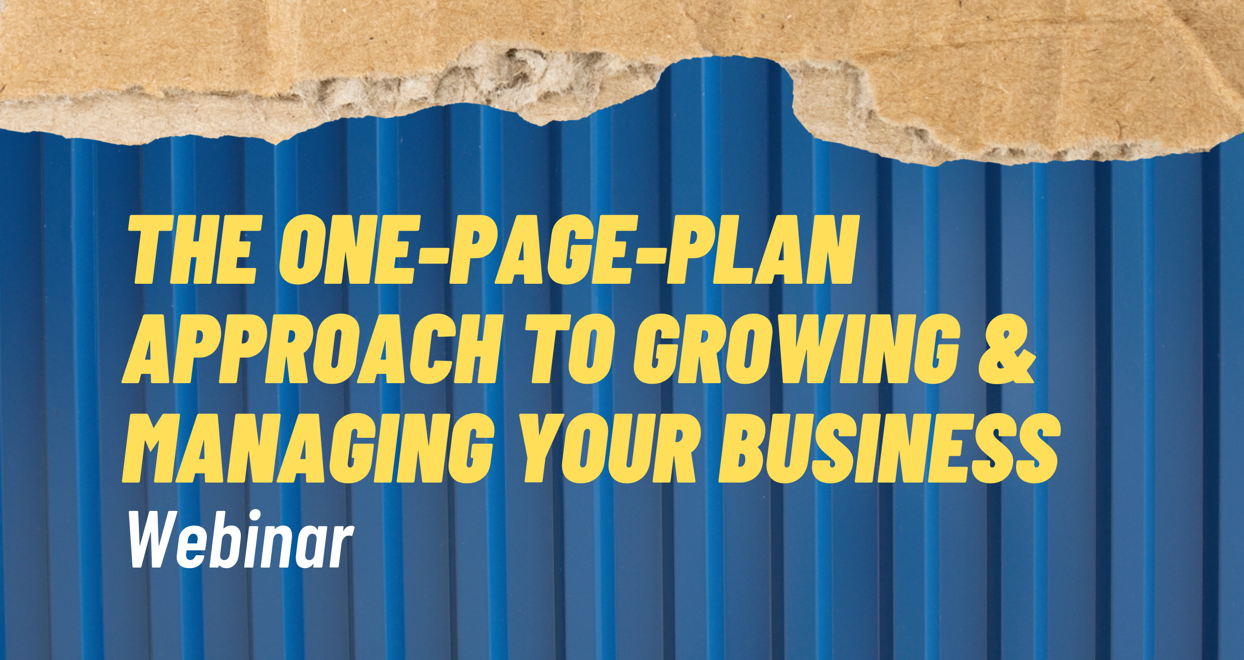 The One-Page-Plan Approach to Growing & Managing Your Business – AICC Now